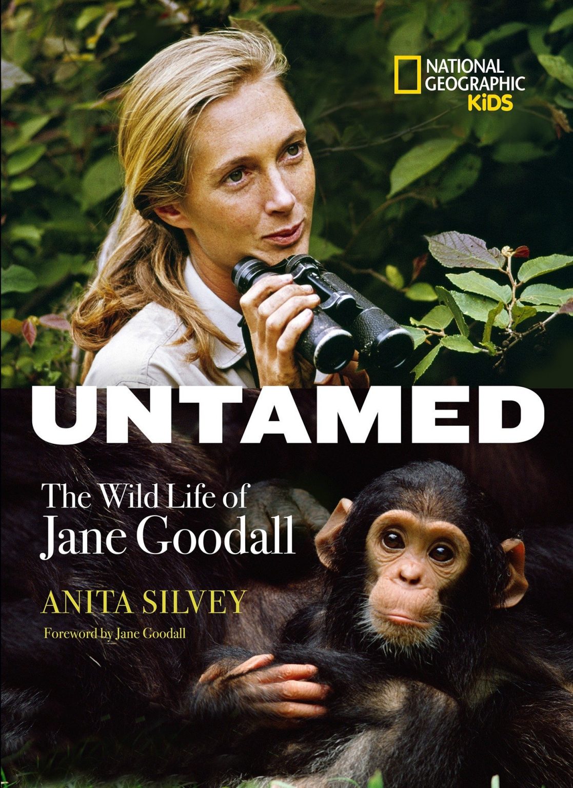 National Geographic Kids Untamed The Wild Life Of Jane Goodall national-geographic-kids-untamed-the-wild-life-of-jane-goodall